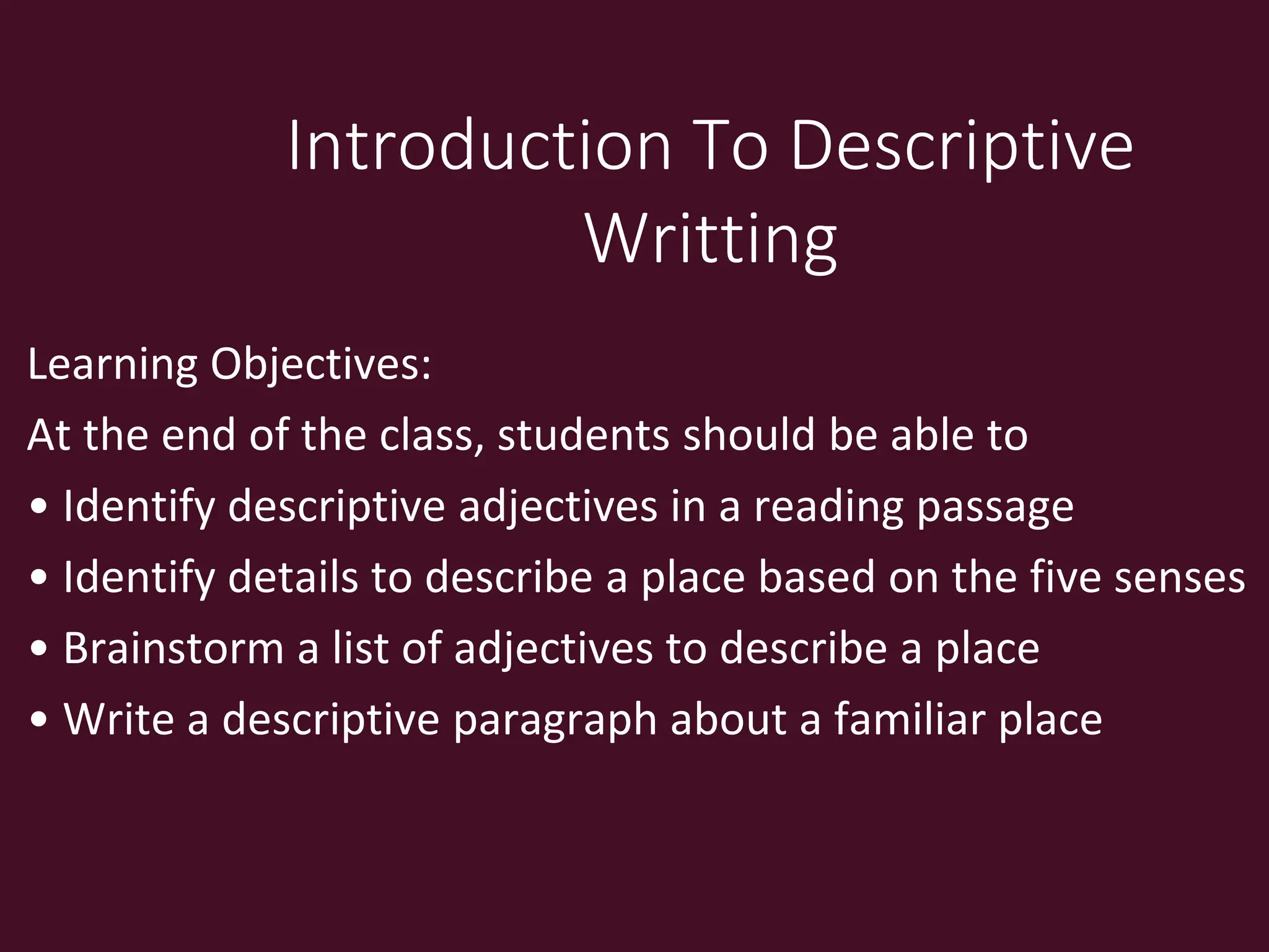 Year 7 Week 1 - Descriptive writing.pptx