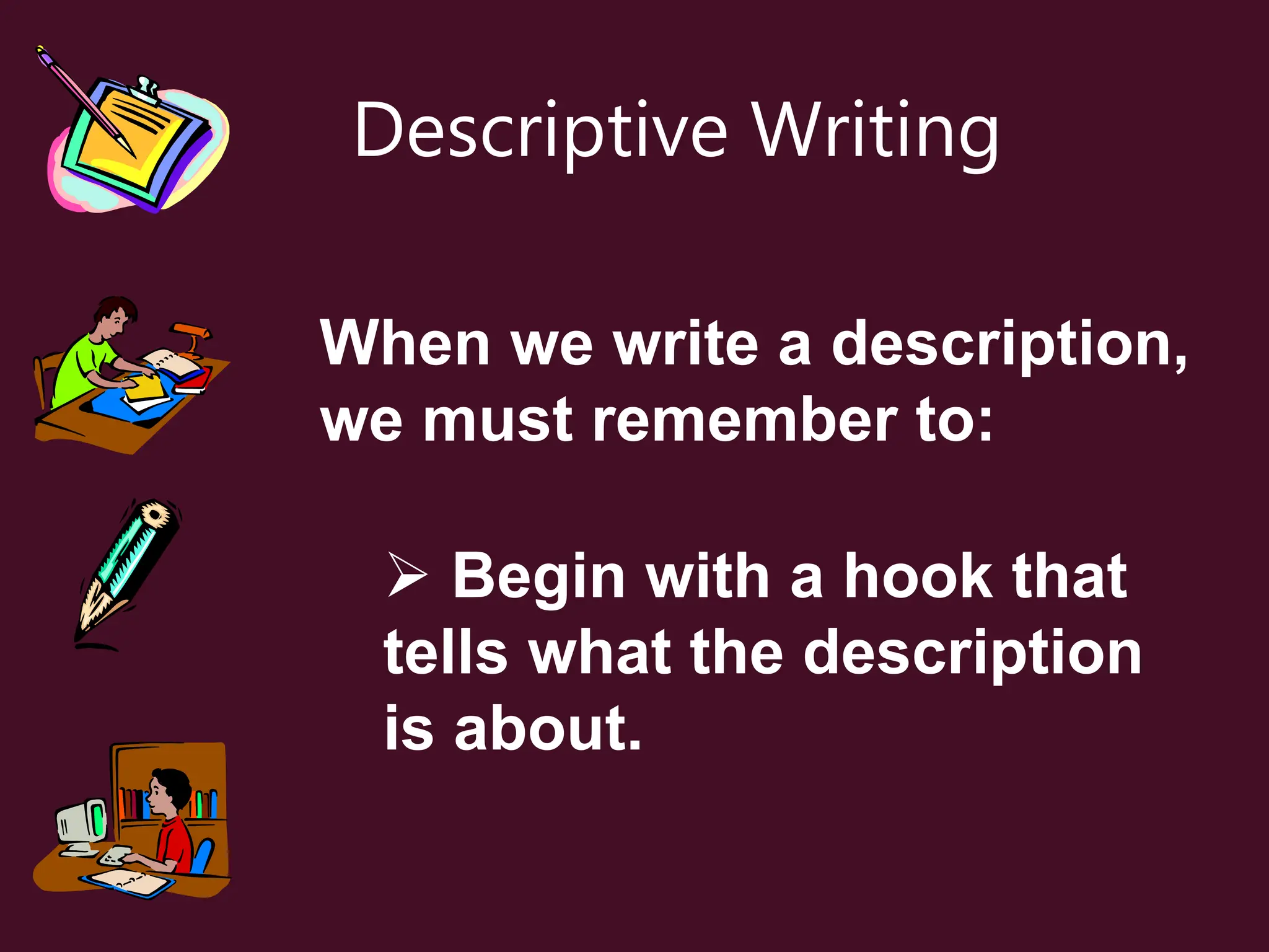 Year 7 Week 1 - Descriptive writing.pptx