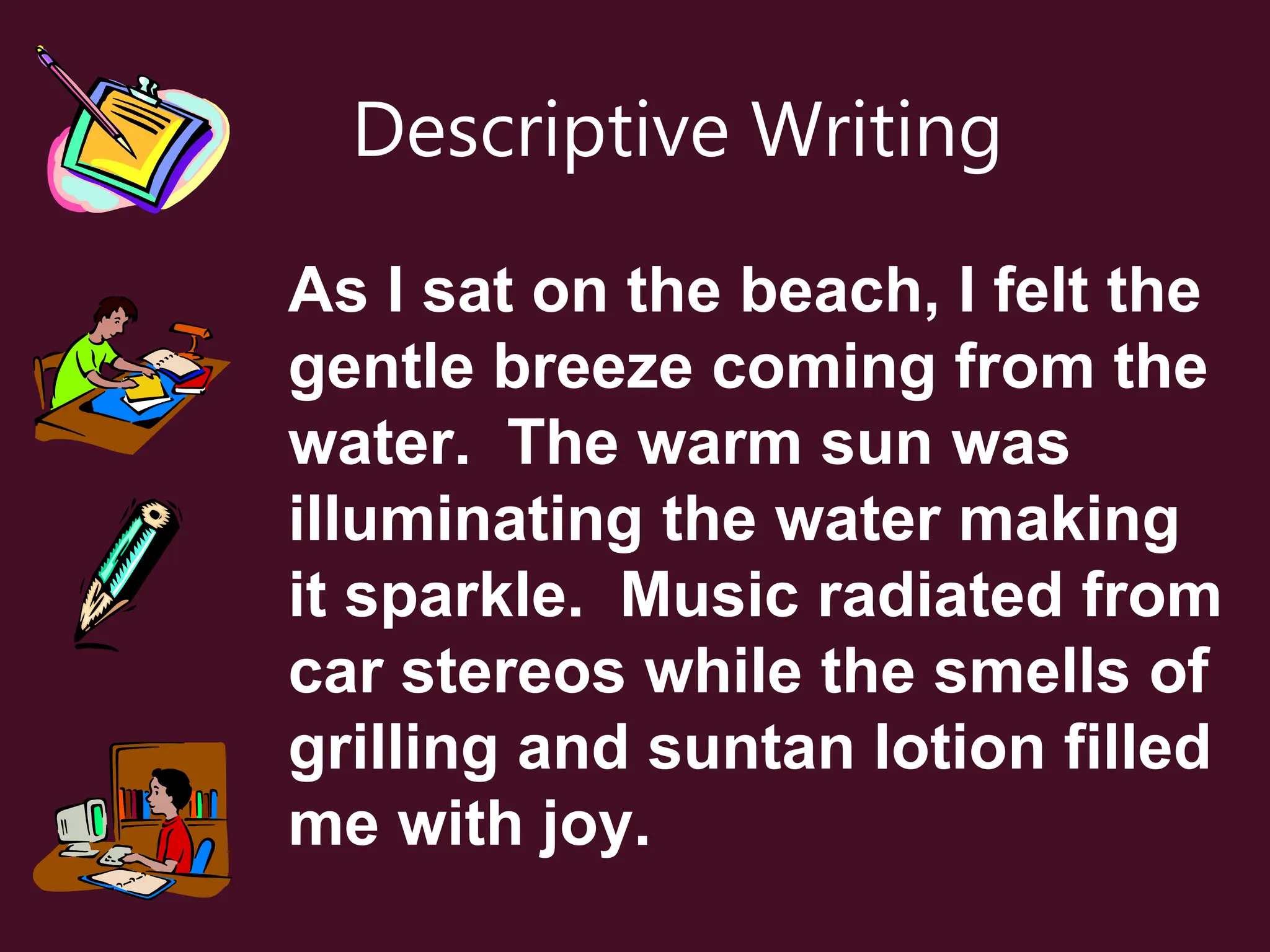 Year 7 Week 1 - Descriptive writing.pptx