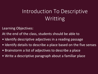Year 7 Week 1 - Descriptive writing.pptx