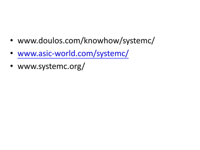 Week1 Electronic System-level ESL Design and SystemC Begin | PPTX | Programming Languages ...