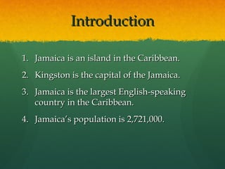 Introduction to Jamaica | PPTX