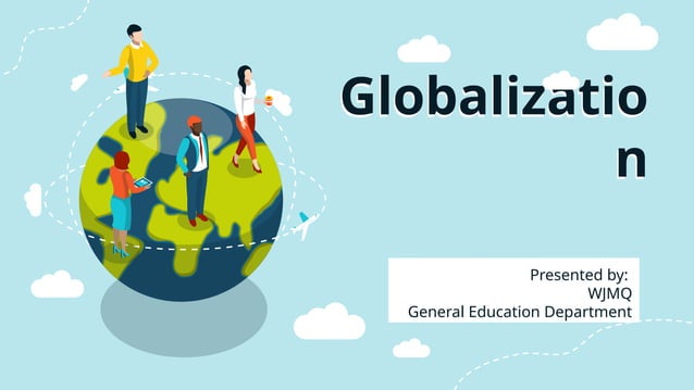 Week 1 - Introduction to Globalization.pptx