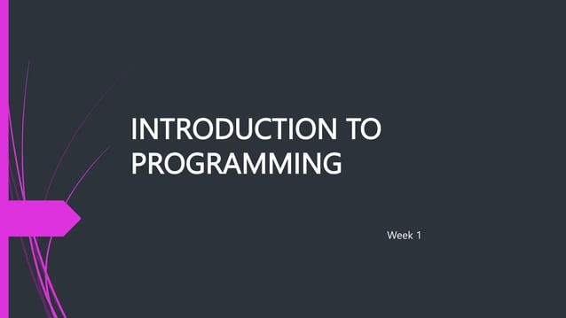 Week 1 Intro To Programmingpptx Programming Languages Computing
