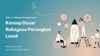 Week #1 - Konsep Dasar Rekayasa Perangkat Lunak -.pptx