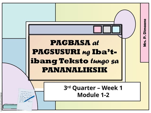 Week 1 -Module 1-2 Pagbasa at Pagsusuri sa Iba't Ibang teksto tungo sa pananaliksik | PPTX