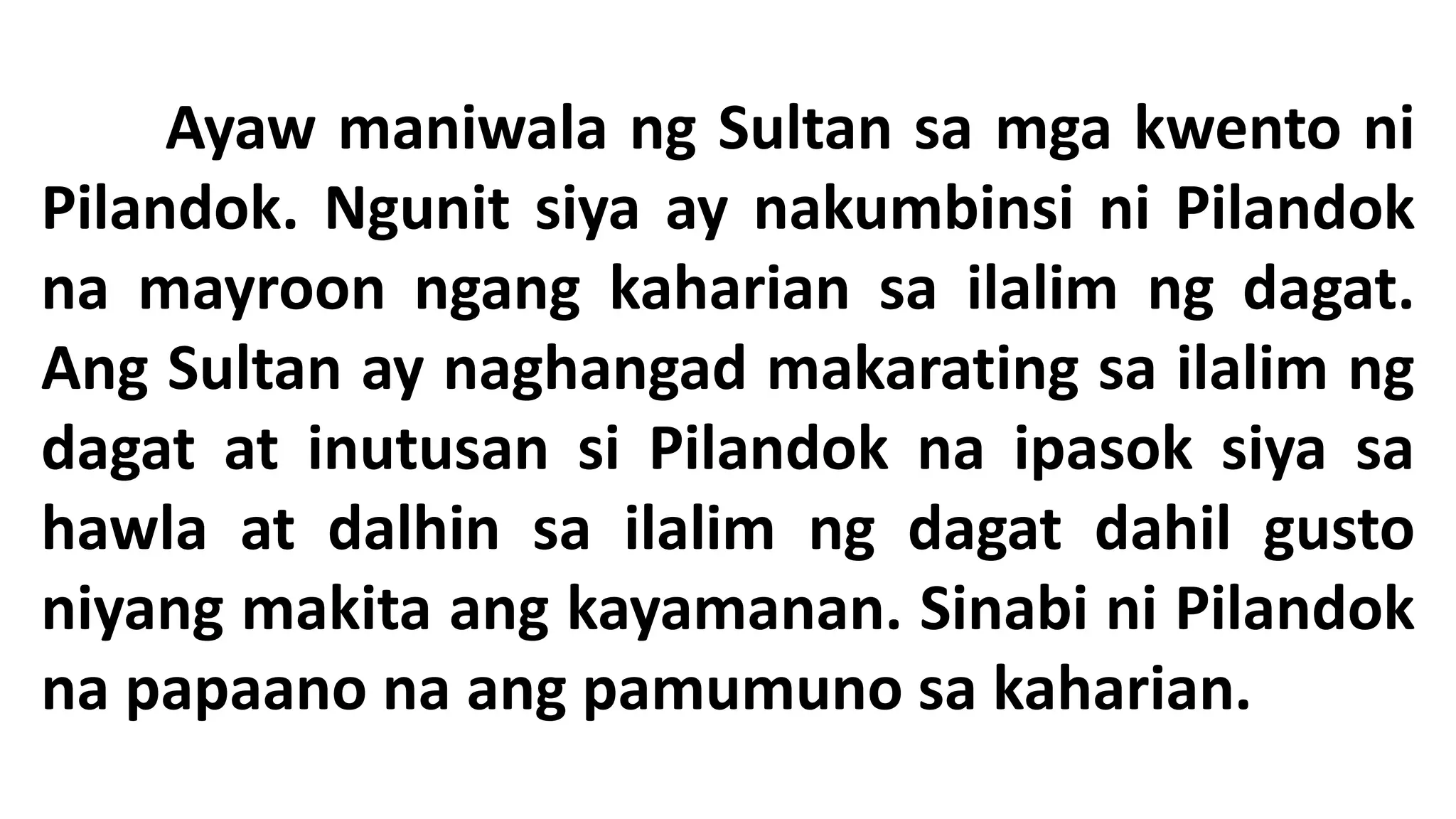 Week1 - Naging Sultan si Pilandok Filipino 7, Q1-Week 1.pptx
