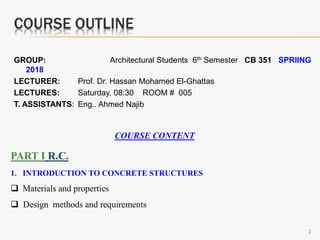 Week 1 - Outline and Introduction to RC Structures.pptx
