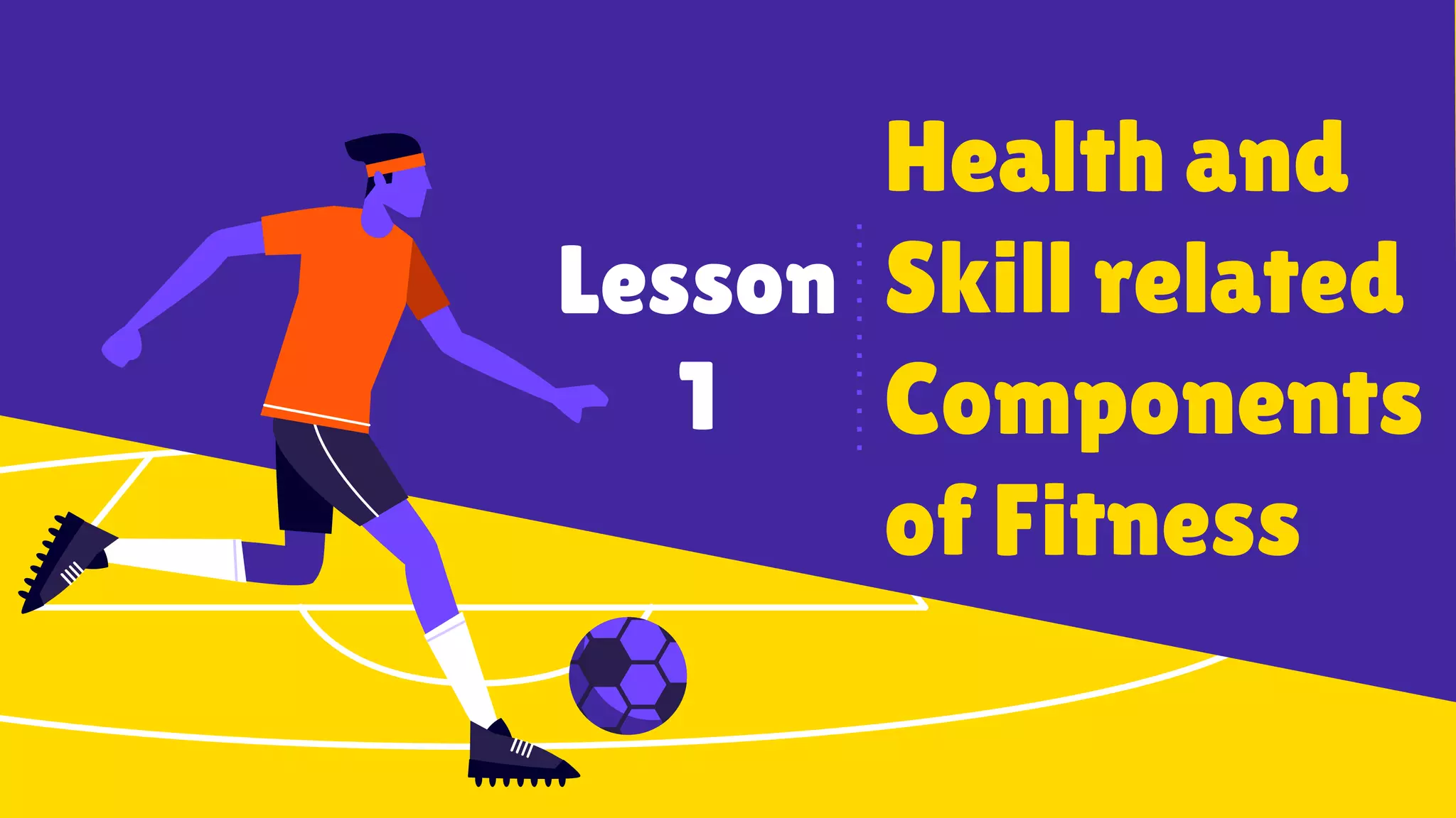 Health and Skill related Components of Fitness | PPTX