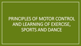 COURSE TITLE: APPLIED MOTOR CONTROL AND LEARNING OF EXERCISE, SPORTS ...