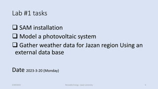 SAM renewable energy software - (system advisor model) | PPTX