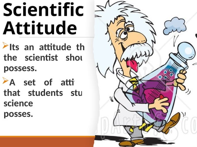 Week 1-Scientific Attitudes Needed in Science Research | PPTX | Physics ...