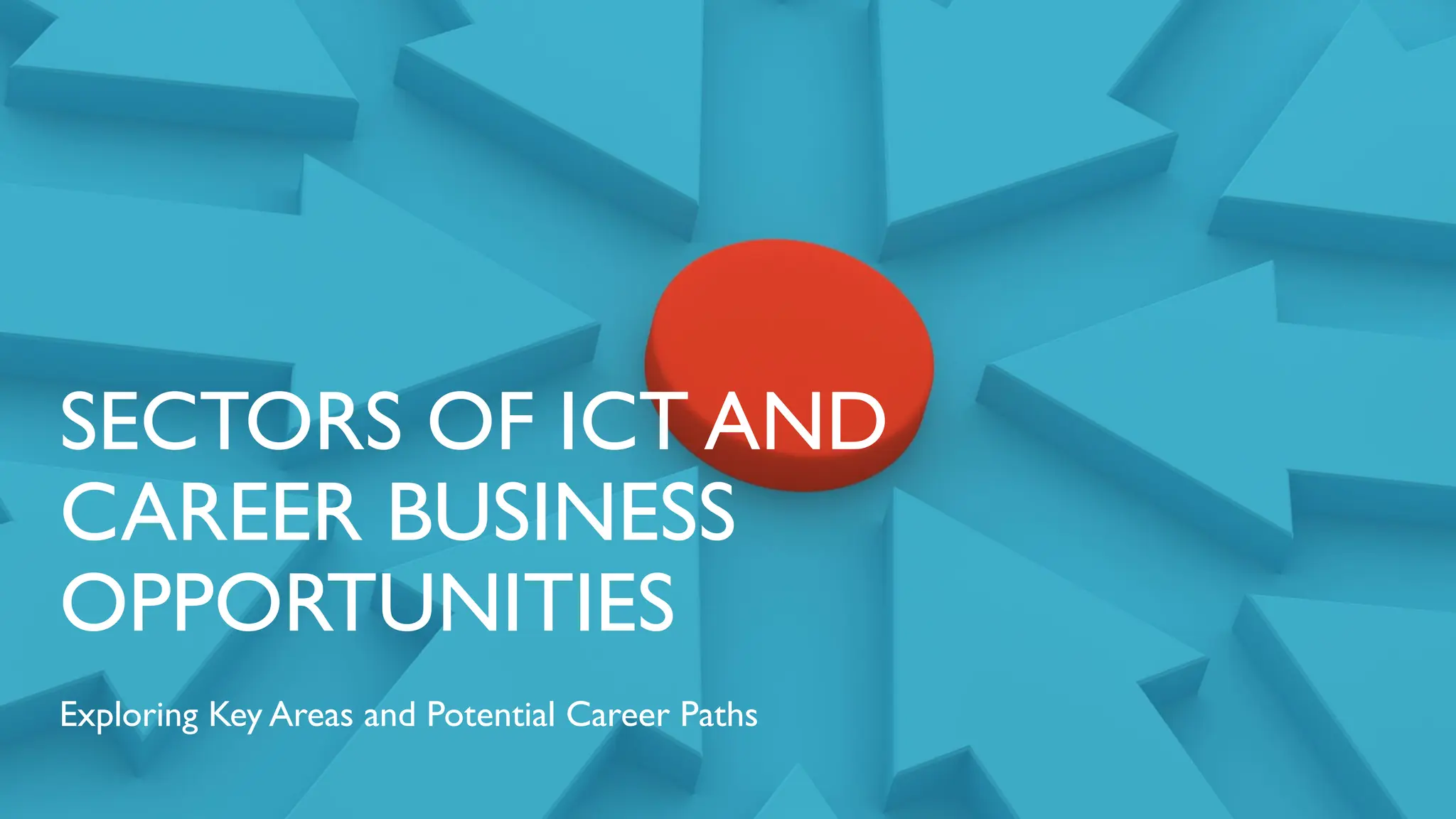 GRADE 7 ICT- Week 1-Sectors of ICT and Its career Business ...