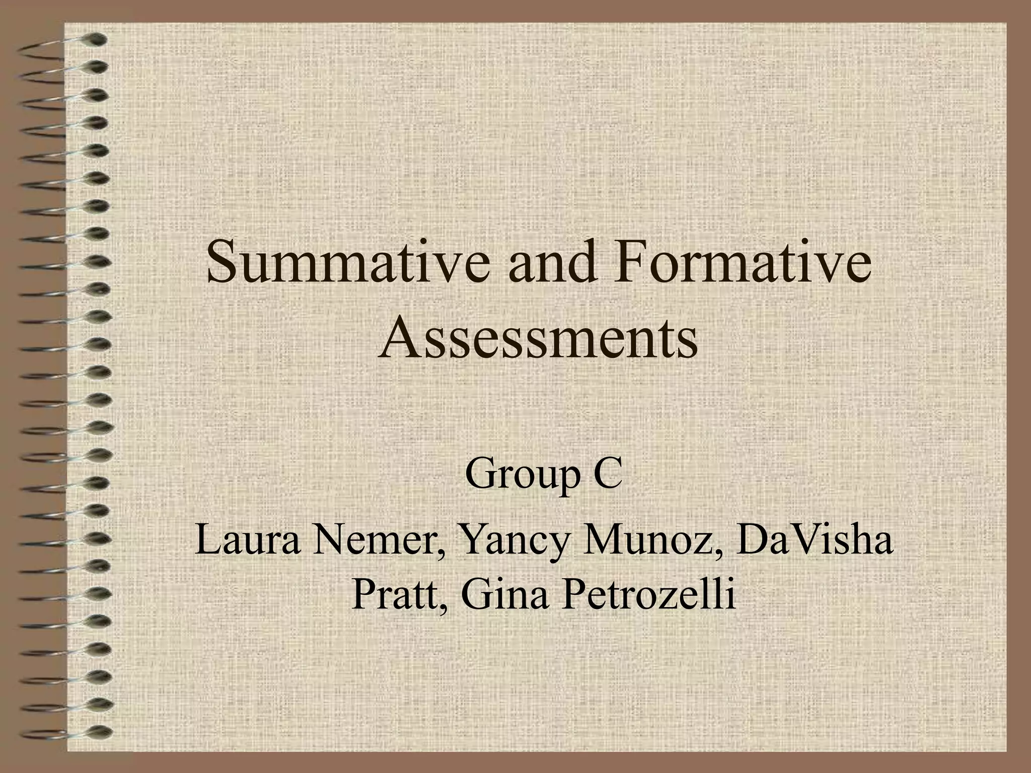 week 1-Summative and Formative Assessments 1.ppt