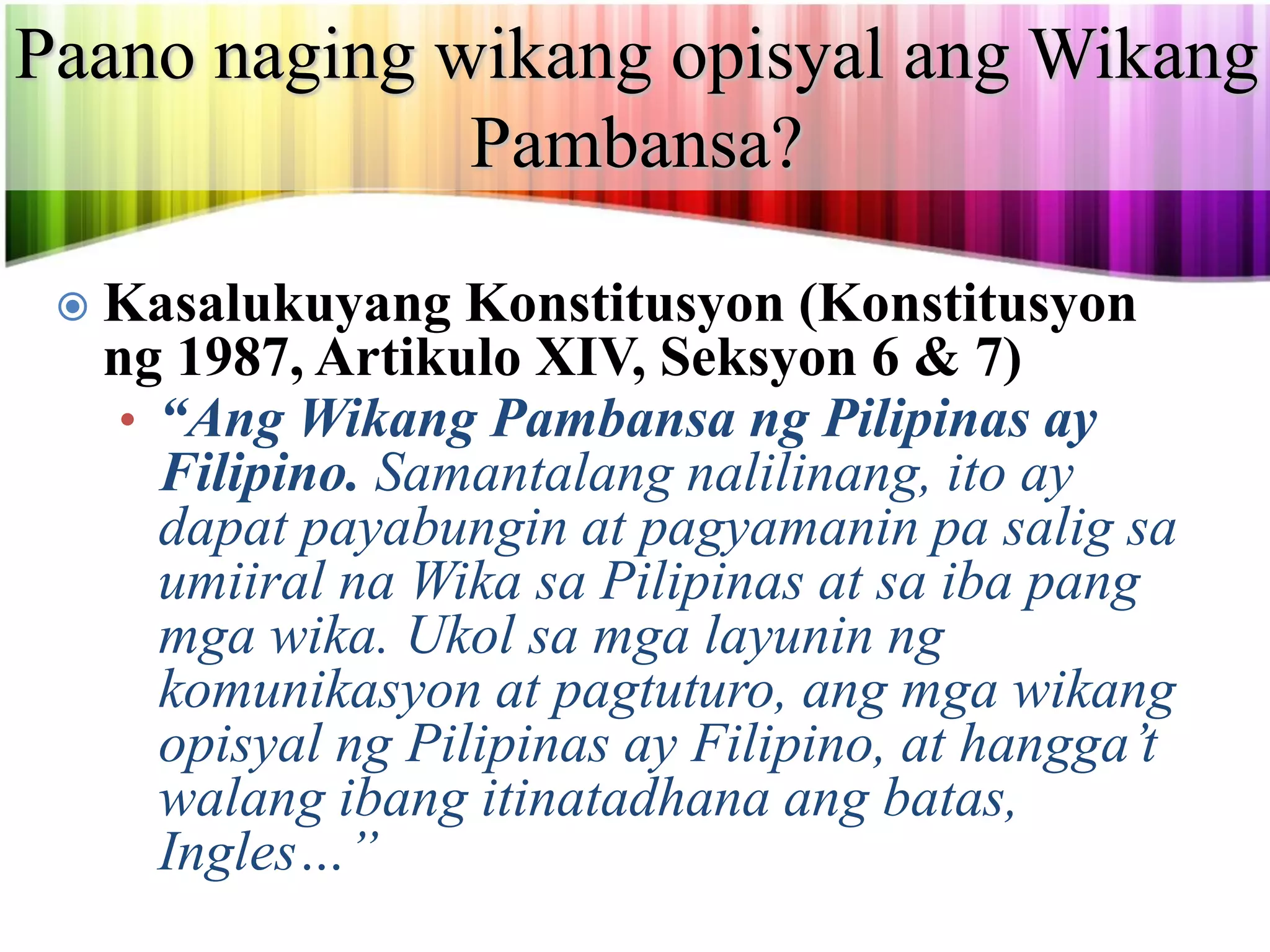 WEEK 1-wikang-pambansa-opisyal-at-panturo.ppt