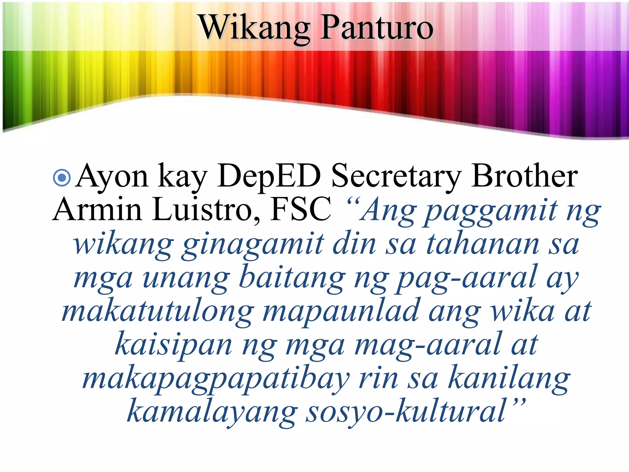 WEEK 1-wikang-pambansa-opisyal-at-panturo.ppt