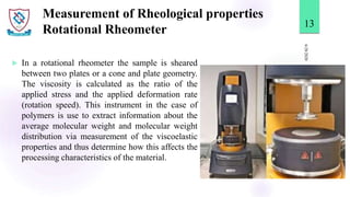 Polymer Rheology(Properties study of polymer) | PPTX