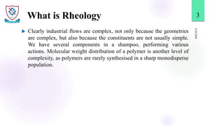 Polymer Rheology(Properties study of polymer) | PPTX
