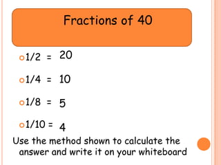 Finding Fractions of Numbers | PPT