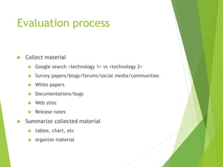 ops300 Week10 technology evaluation | PPTX | Technology & Computing