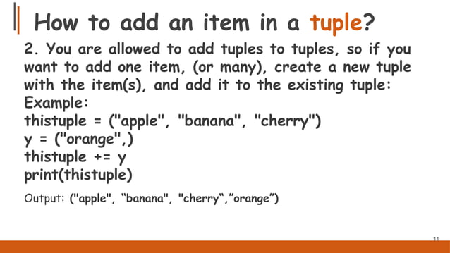 Tuples in python better understanding with slides | PPTX