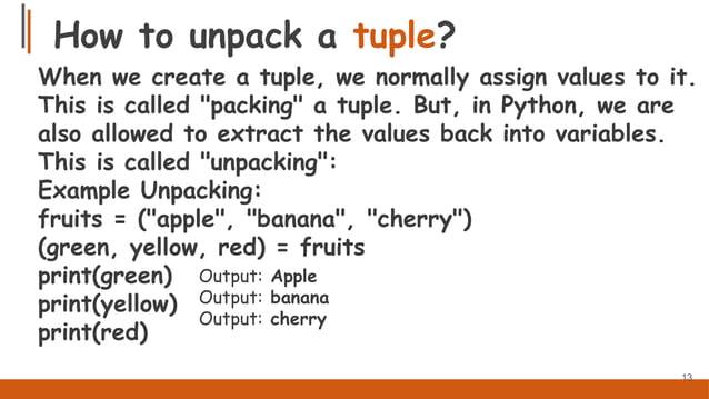 Tuples in python better understanding with slides | PPTX