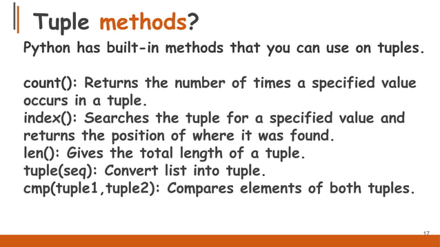 Tuples in python better understanding with slides | PPTX