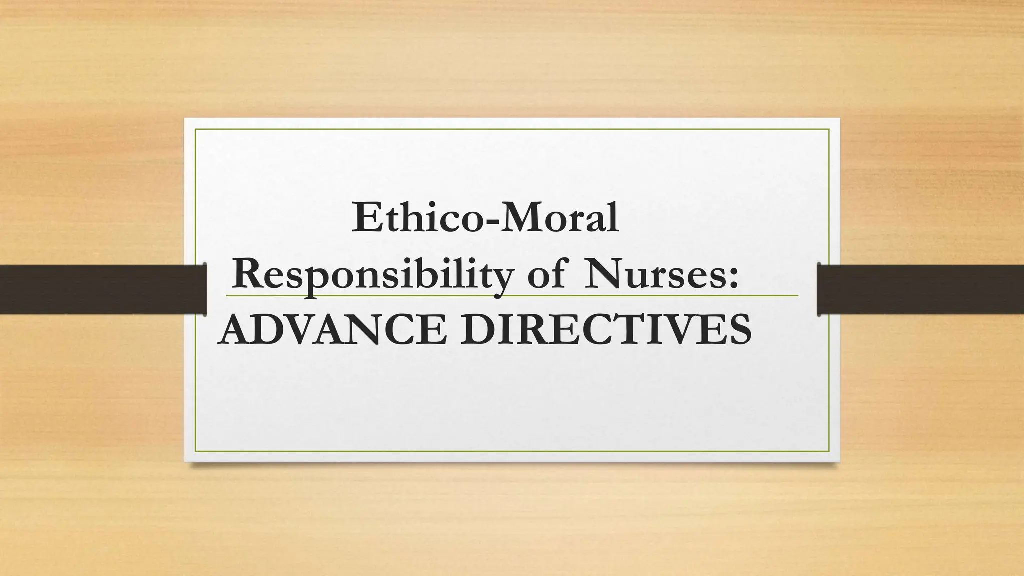 Ethico-moral responsibilities powerpoint | PPTX