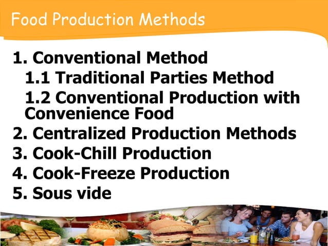 Week 10 Food And Beverage Production Methods 2 2552 | PPT | Food ...