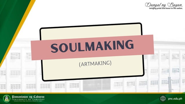WEEK 11 PART 1- SOULMAKING (ARTMAKING) (1).pdf
