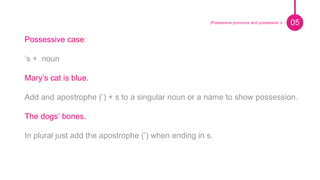 Week 11 possessive pronouns possesive 's | PPTX
