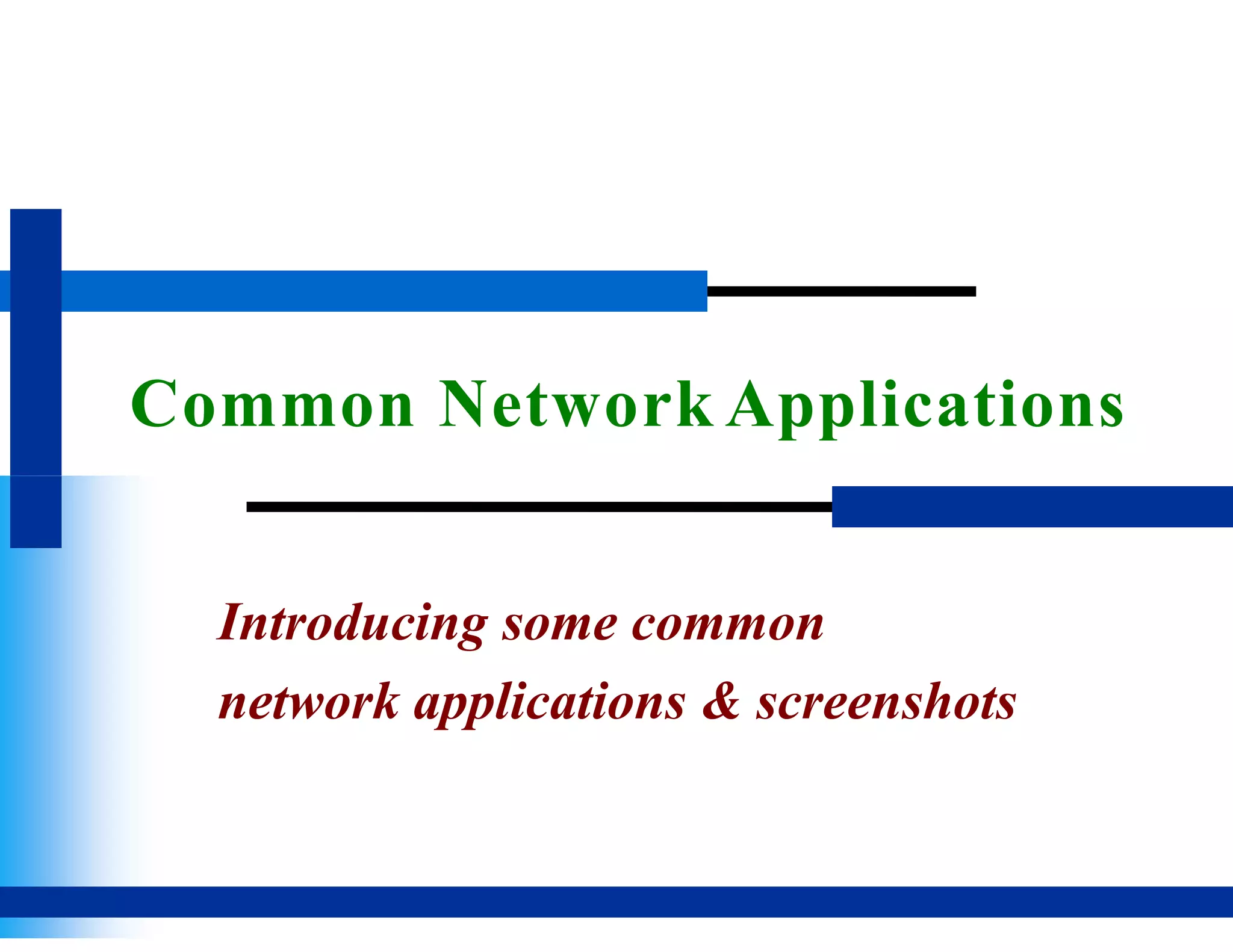 Introduction to Network Applications & Network Services | PPTX