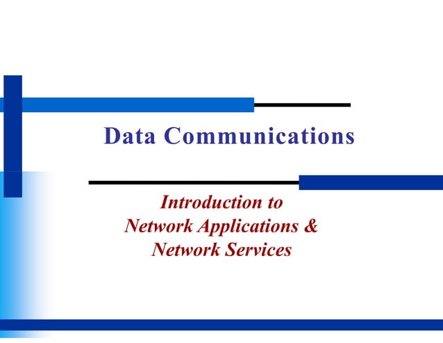 Introduction to Network Applications & Network Services | PPTX | Browsers | Computer Software ...