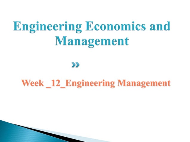 Week_12 _ Engineering Management .pdf
