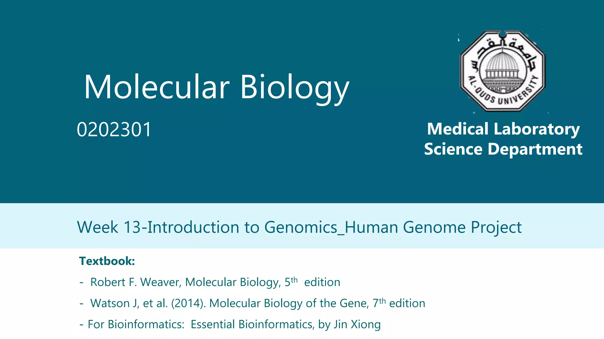 Week 13. Introduction to Genomics_Human Genome Project.pptx