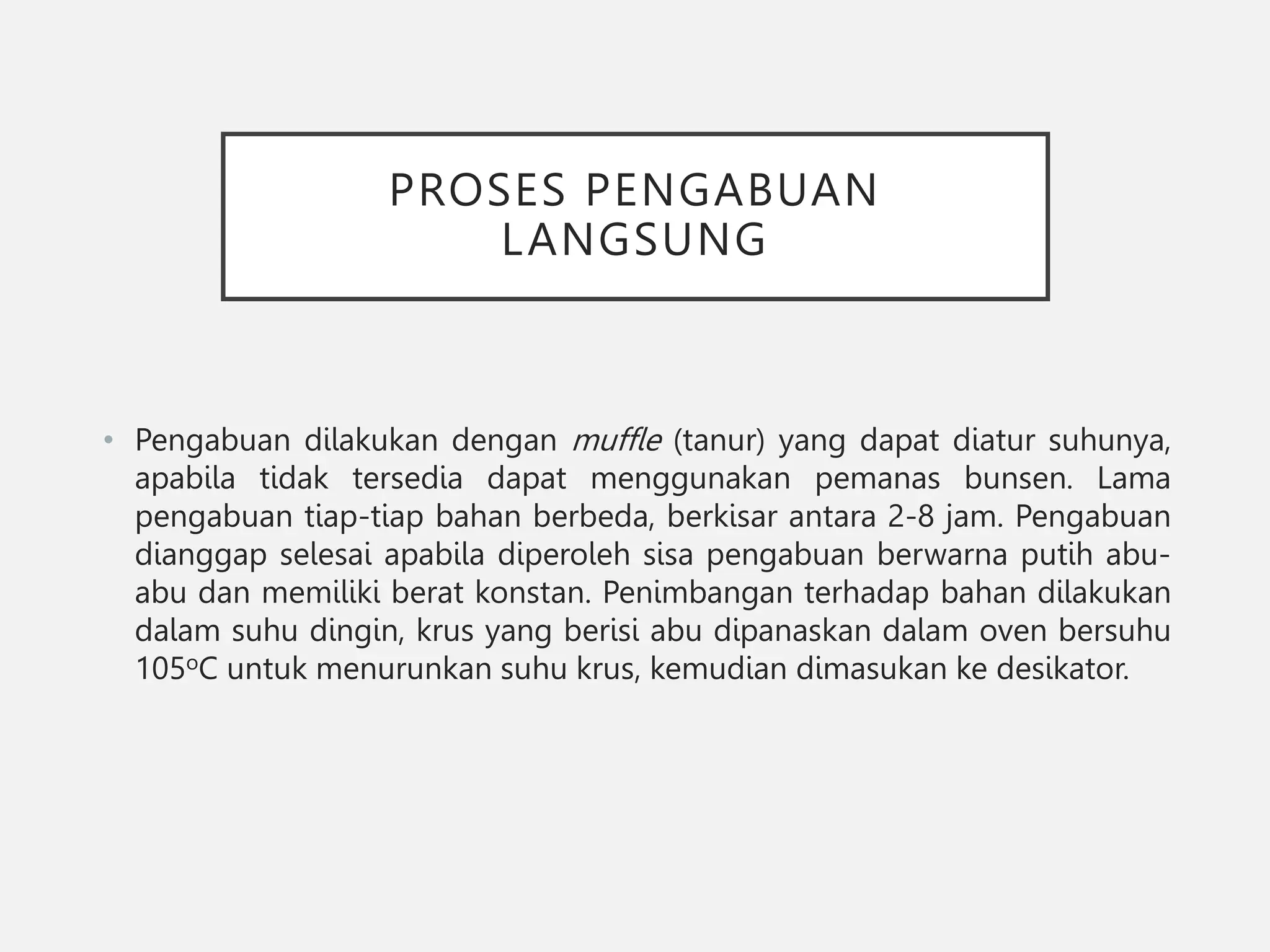 Week 13 - Analisis Kadar Abu dan Mineral.pptx