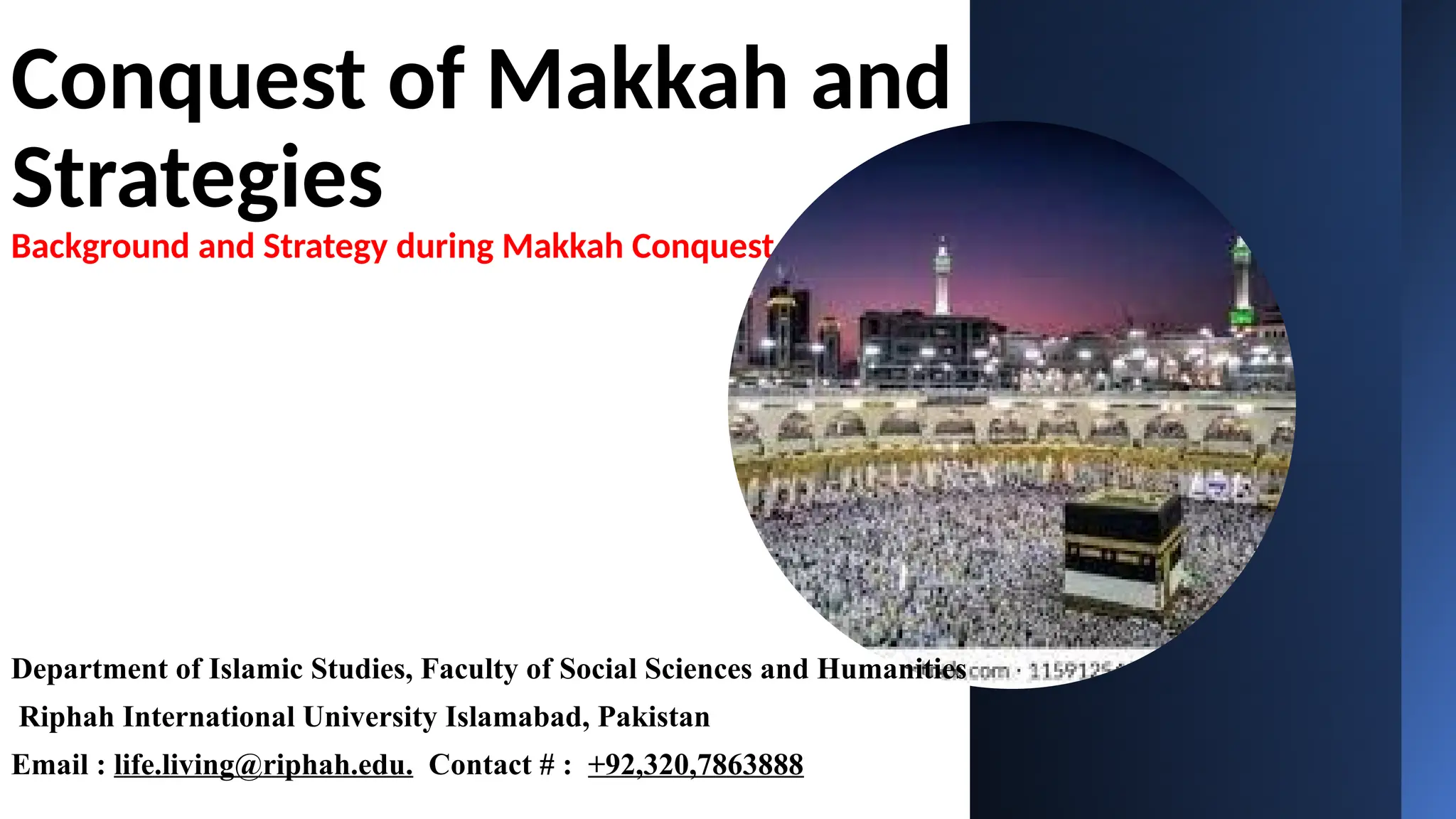 Week 13- Conquest of Makkah and Strategies.pptx