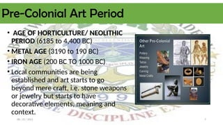 Week 13&15- Pre- Colonial Art in the Philippines.pptx