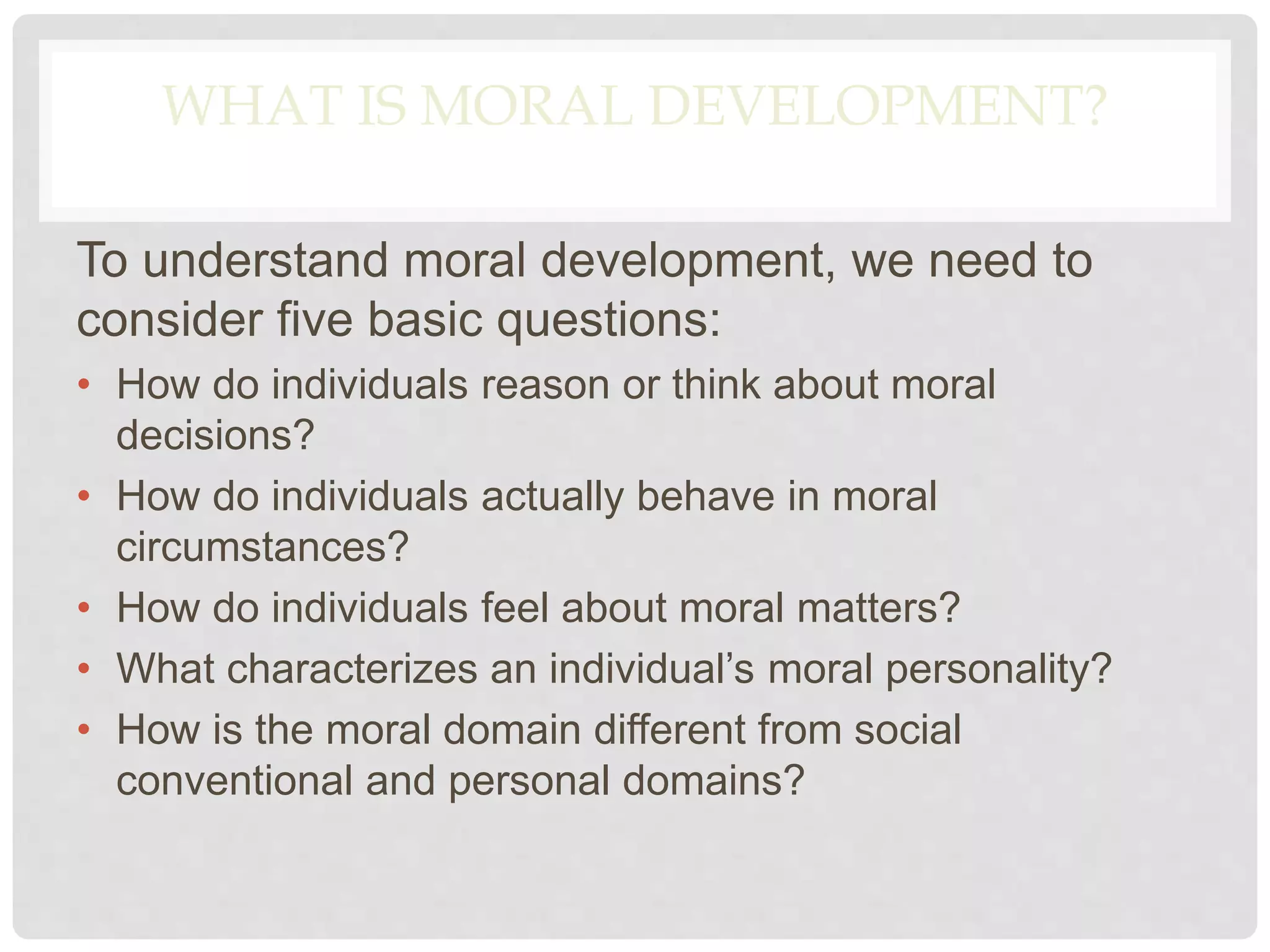 Week 13 Moral Development & Religion - End of Life Topics | PPTX