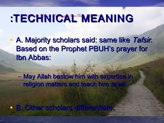 Science of Al-Quran : Tafsir and Takwil | PPT