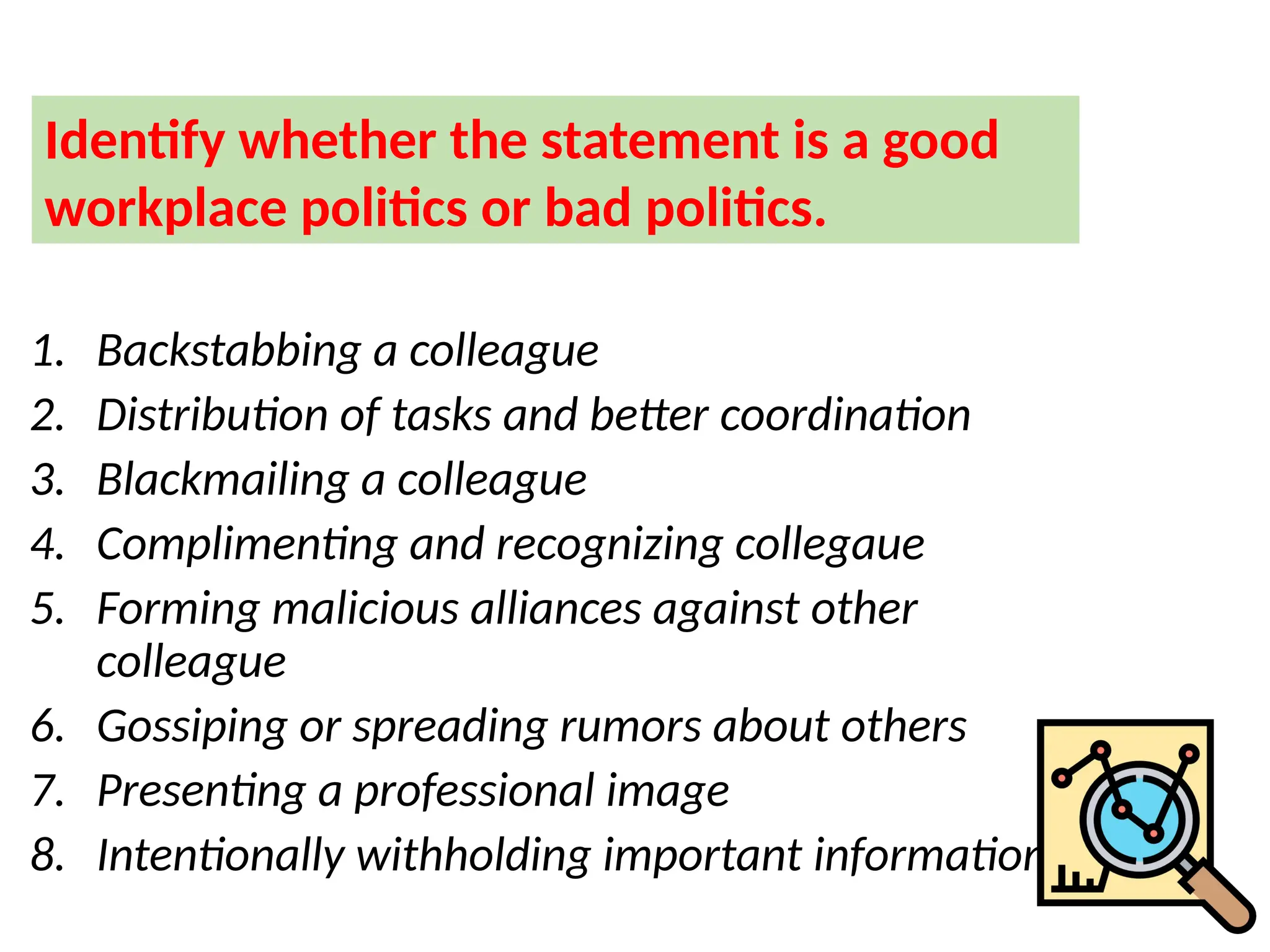 NAGA COLLEGE FOUNDATION WEEK 13 Workplace Politics.pptx