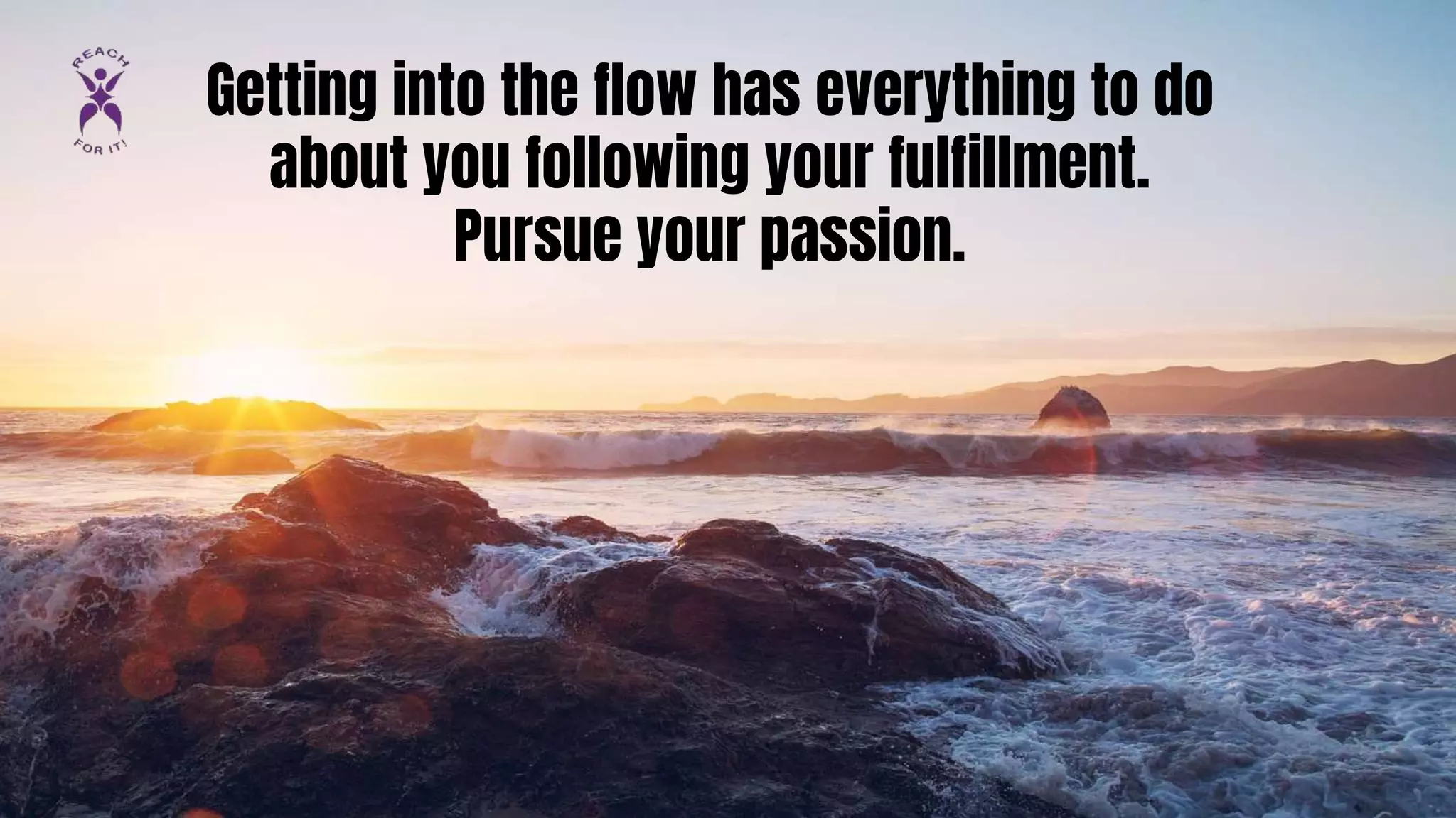 Get into the Flow | PPTX | Spirituality | Religion & Spirituality