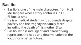 WEEK 14 - El Filibusterismo Characters and Their Traits.pptx