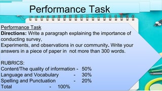 WEEK 14- PRINCIPLES AND USES OF SURVEYS, EXPERIMENTS AND SCIENTIFIC ...