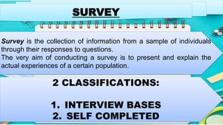 WEEK 14- PRINCIPLES AND USES OF SURVEYS, EXPERIMENTS AND SCIENTIFIC ...