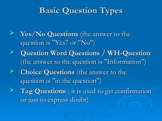Week 14 - Questions and tag questions.ppt