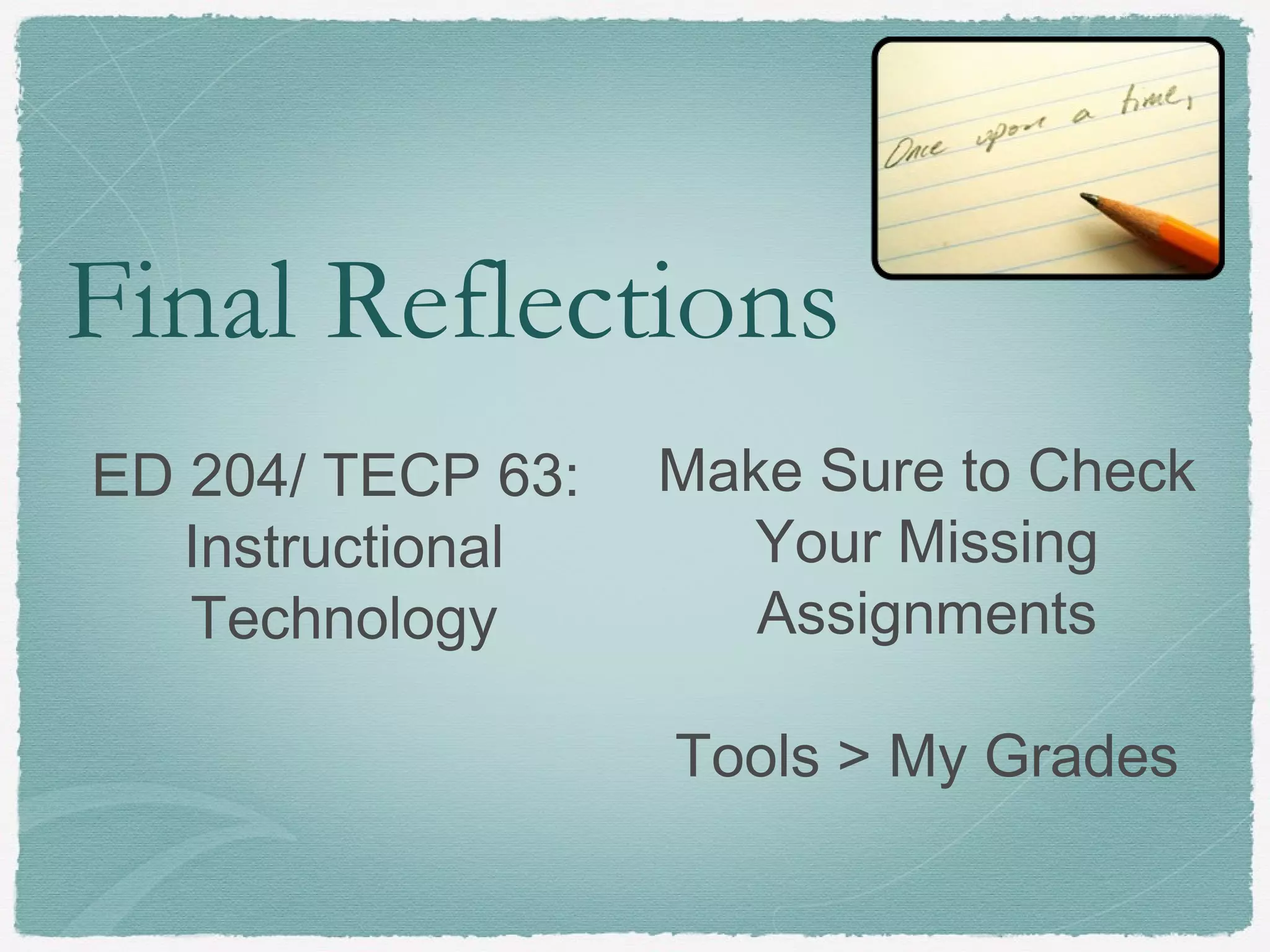Final Reflections | PPT