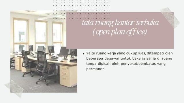Week 15 tata ruang kantor (office layout).pptx