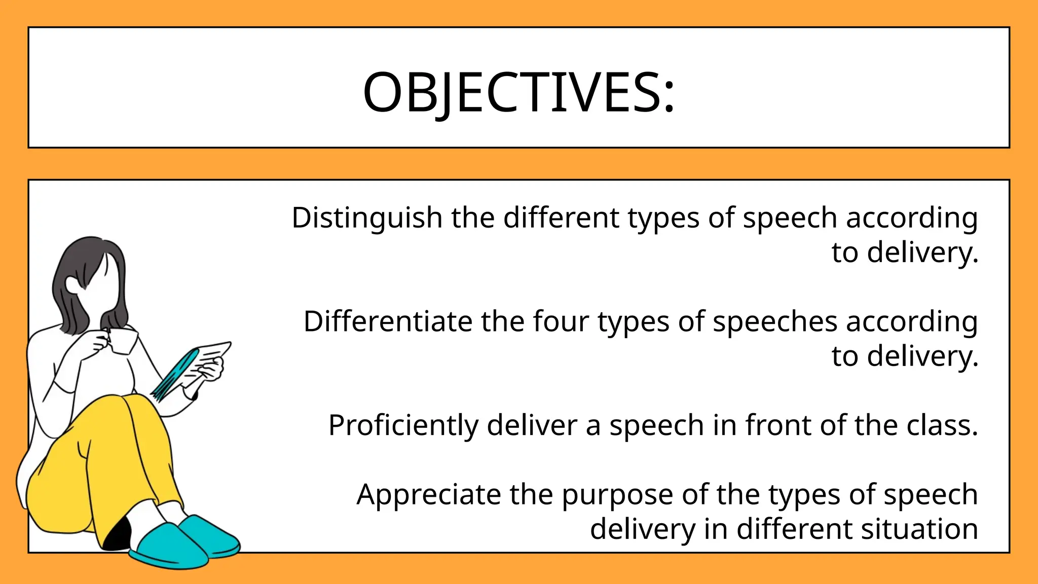 WEEK 16- 17 TYPES OF SPEECH ACCORDING TO DELIVERY.pptx
