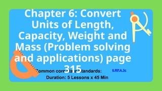 WEEK 1 6 Convert Units of Length, Capacity, Weight and Mass Problem ...